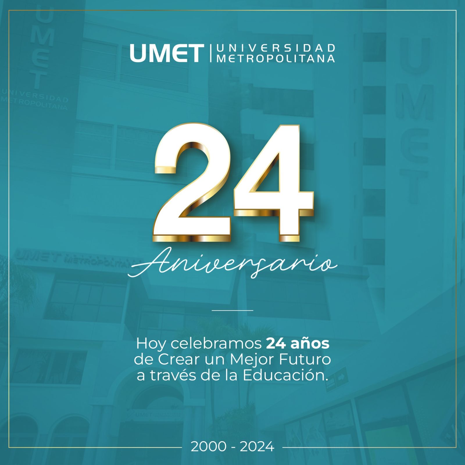 24 Aniversario de la UMET – UMET